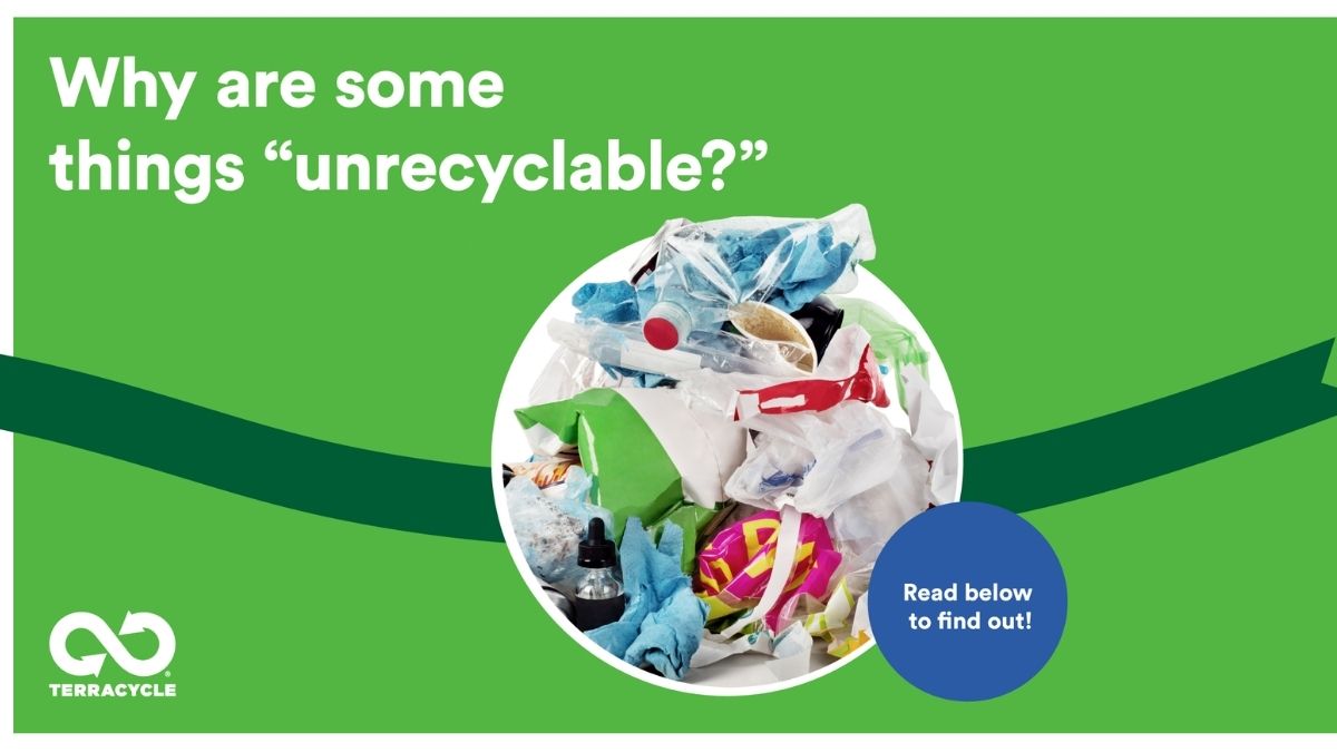 Why are some things recyclable and others aren’t? – TerraCycle News